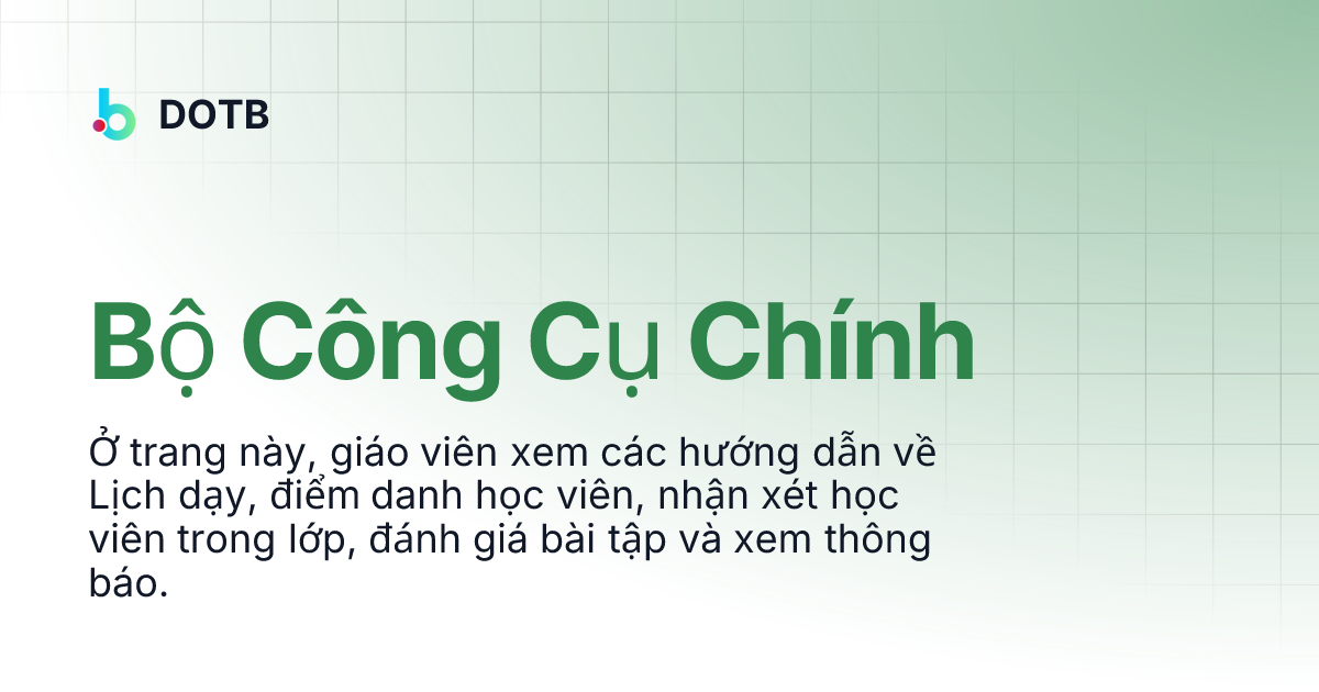 Bộ Công Cụ Chính | DOTB EMS | DOTB